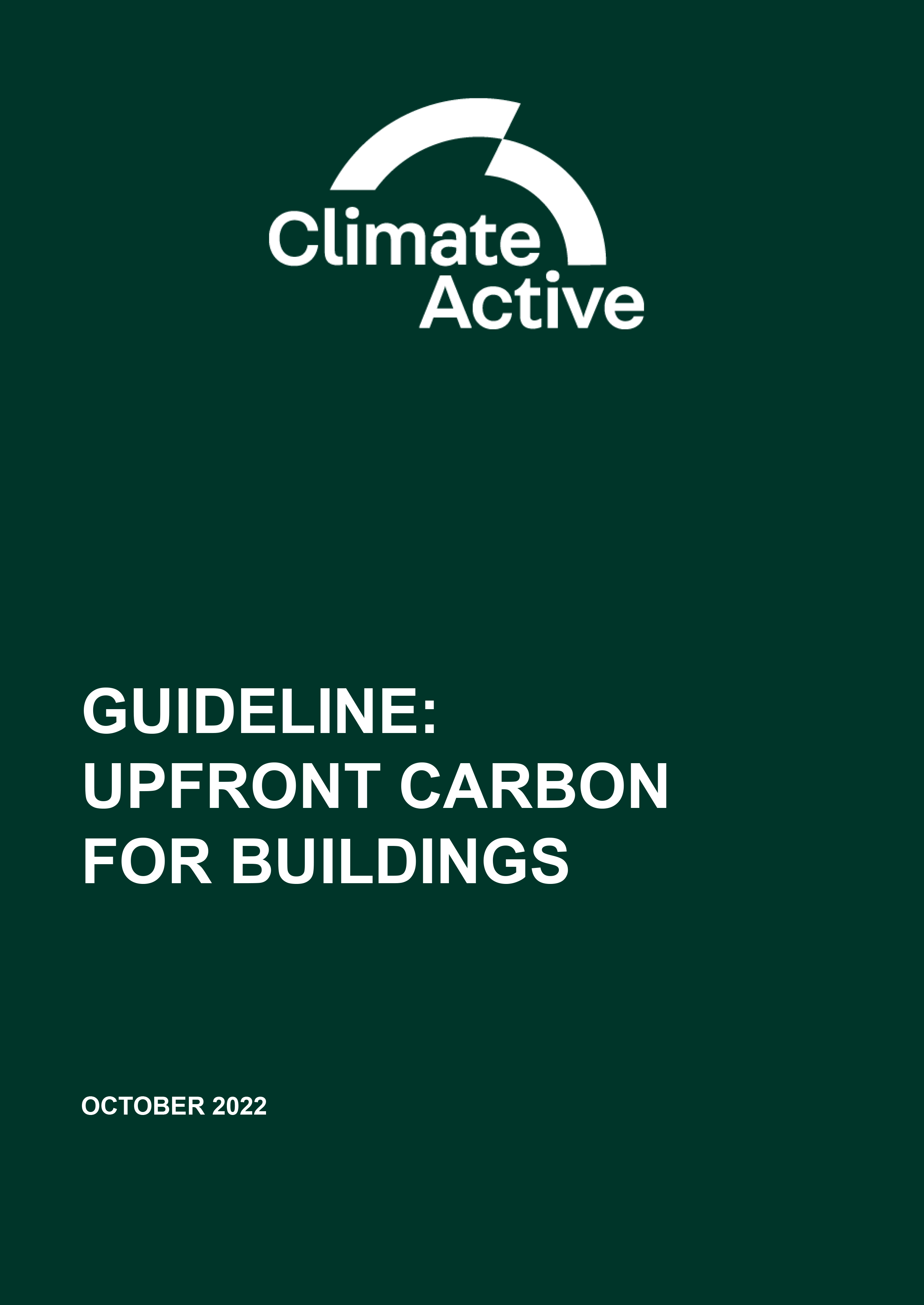 Guideline: Upfront Carbon for Buildings | Climate Active